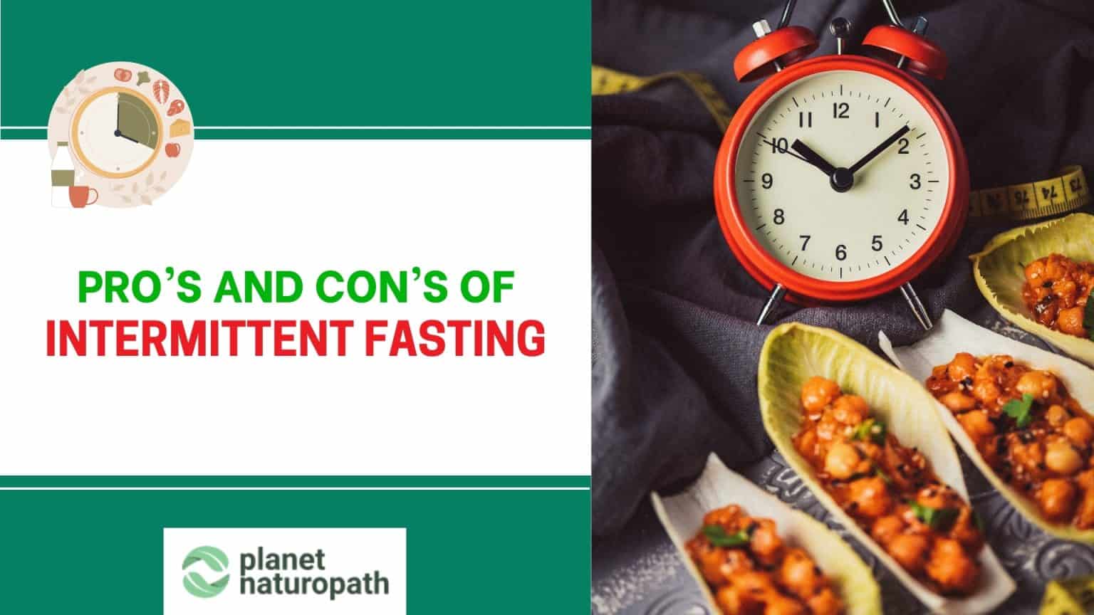 The Pro's And Con's Of Intermittent Fasting