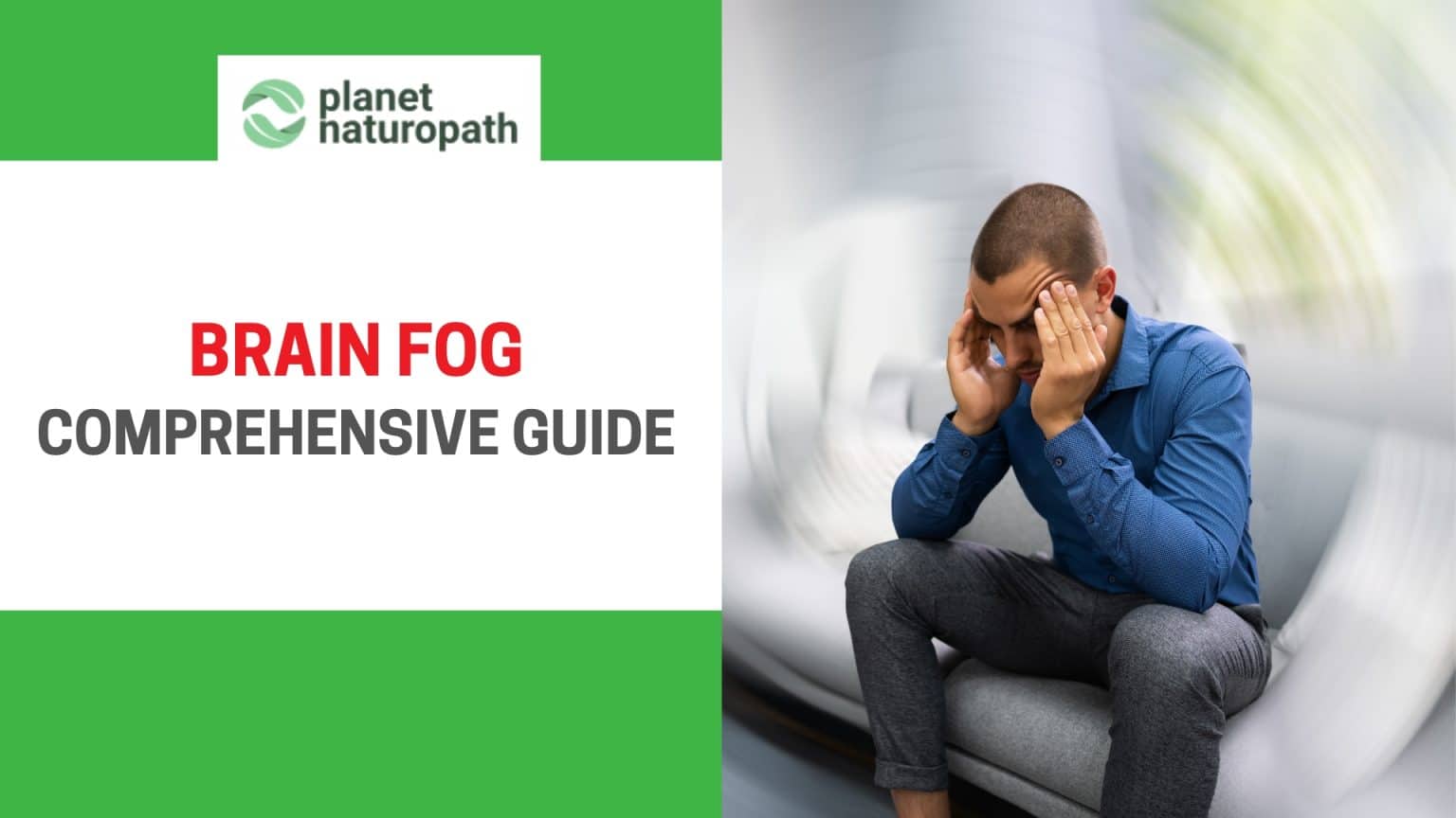 Brain Fog Guide— What It Is, Symptoms, Testing & Treatment